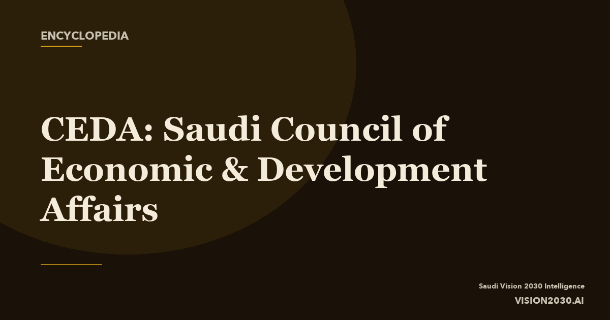 CEDA: Saudi Council of Economic & Development Affairs